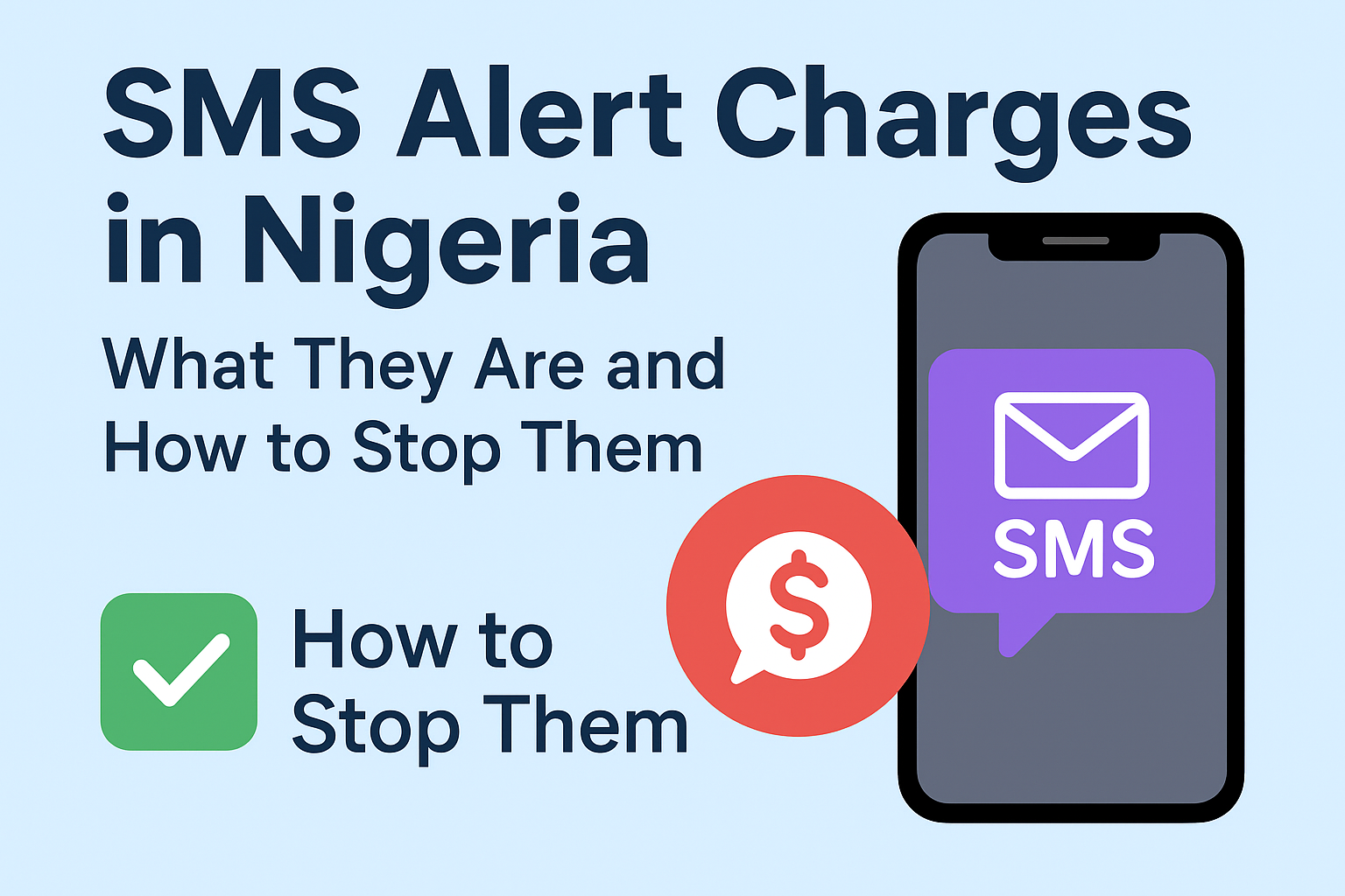 SMS Alert charges in Nigeria | How to stop them - Wealthyandpoor